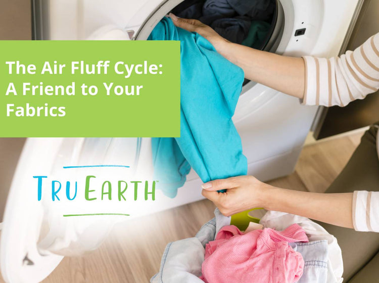 The Air Fluff Cycle: A Friend to Your Fabrics – Tru Earth US